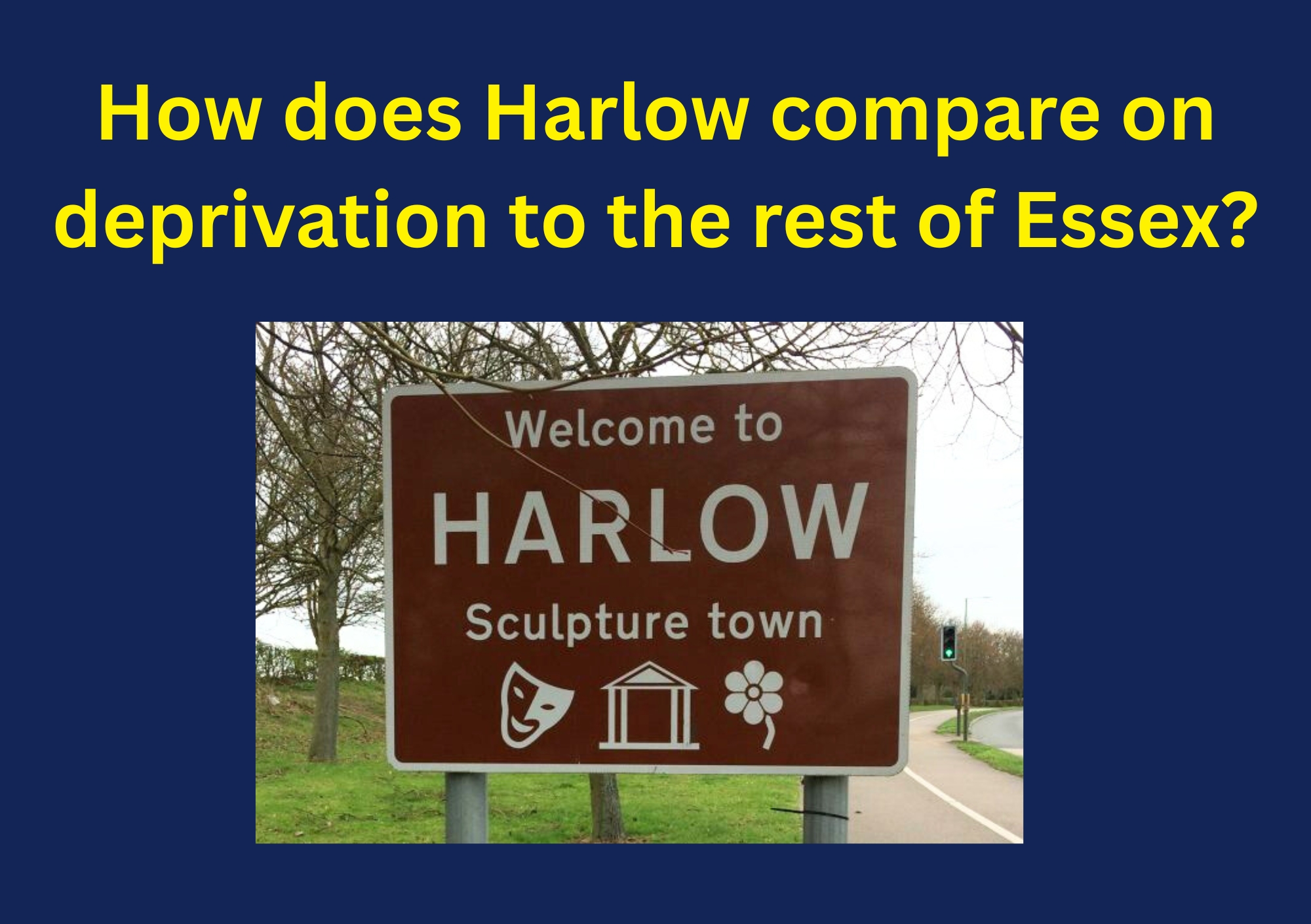 How does Harlow compare on deprivation to the rest of Essex? - Jukes ...